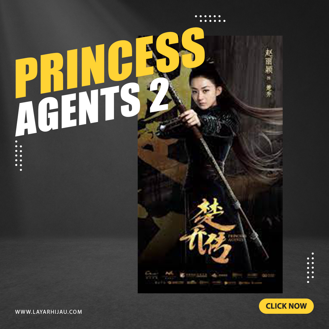 Princess Agents Season 2: Cerita Lengkap, Pemain dan Kapan Rilis ...